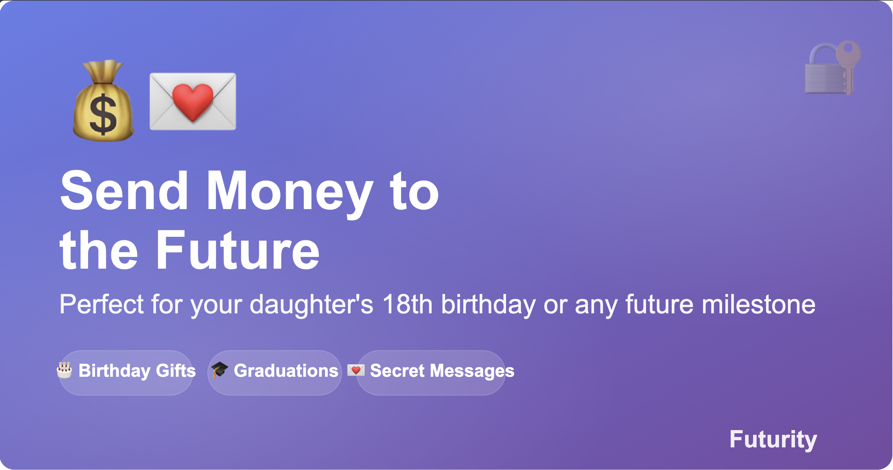 Futurity - Lock Money for the Future | Time-Locked Savings & Gifts